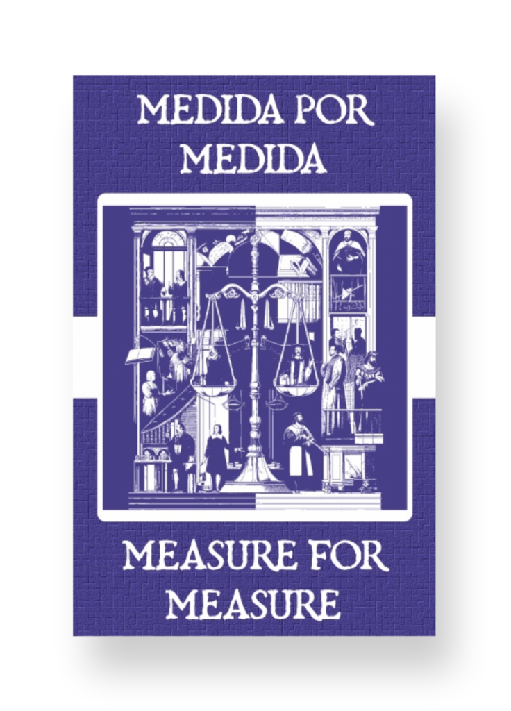 Medida por Medida – Measure for Measure – Bilingual Bard